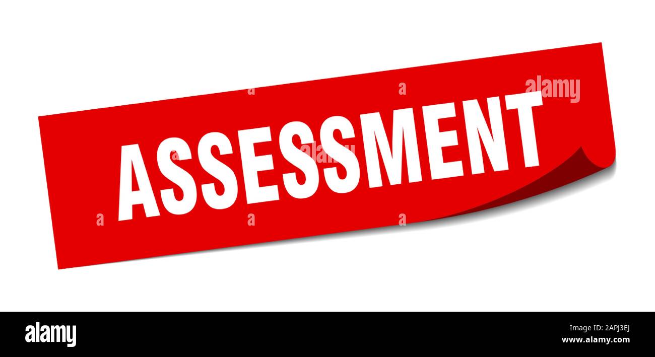assessment sticker. assessment square sign. assessment. peeler Stock ...