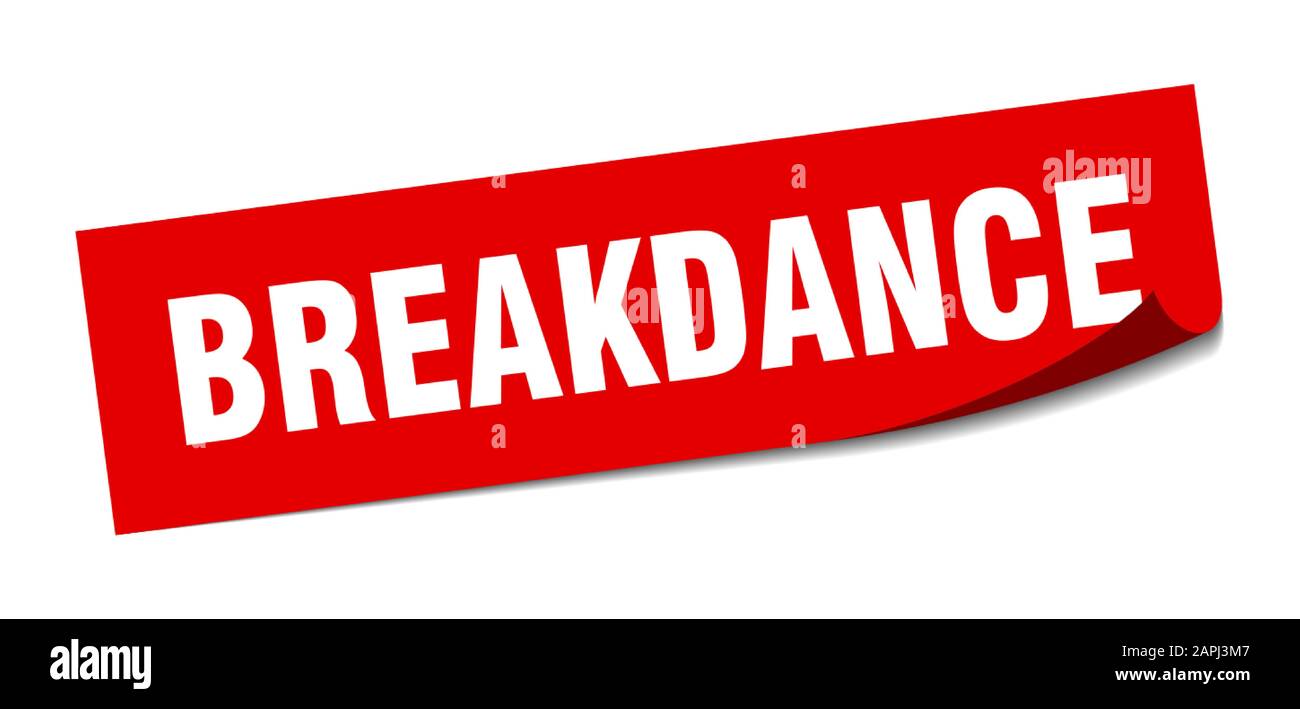 breakdance sticker. breakdance square sign. breakdance. peeler Stock ...