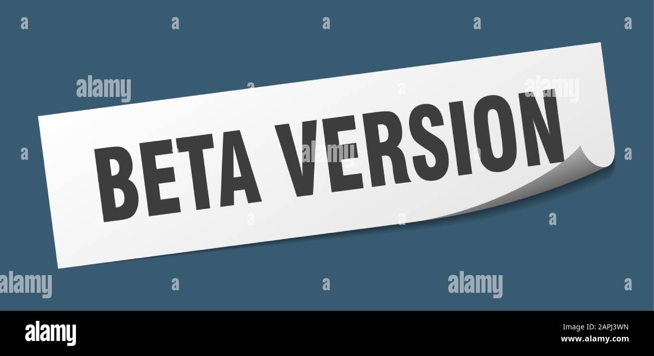 beta version sticker. beta version square sign. beta version. peeler ...
