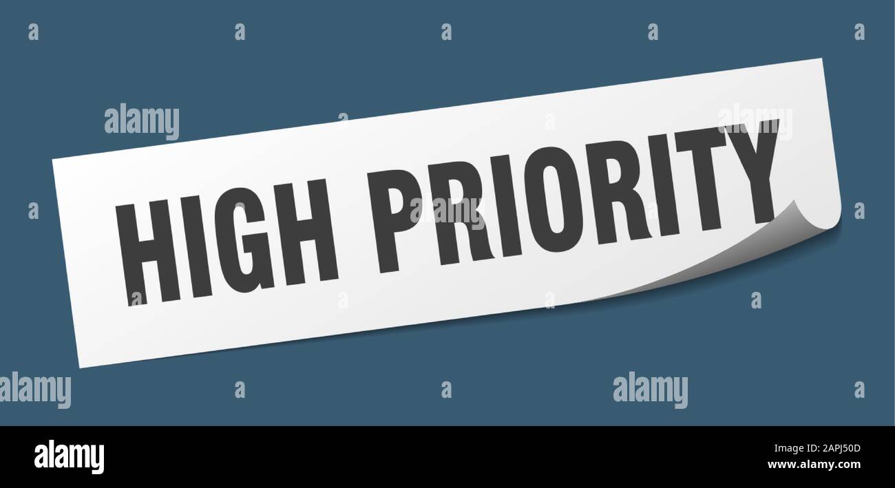 high priority sticker. high priority square sign. high priority. peeler ...
