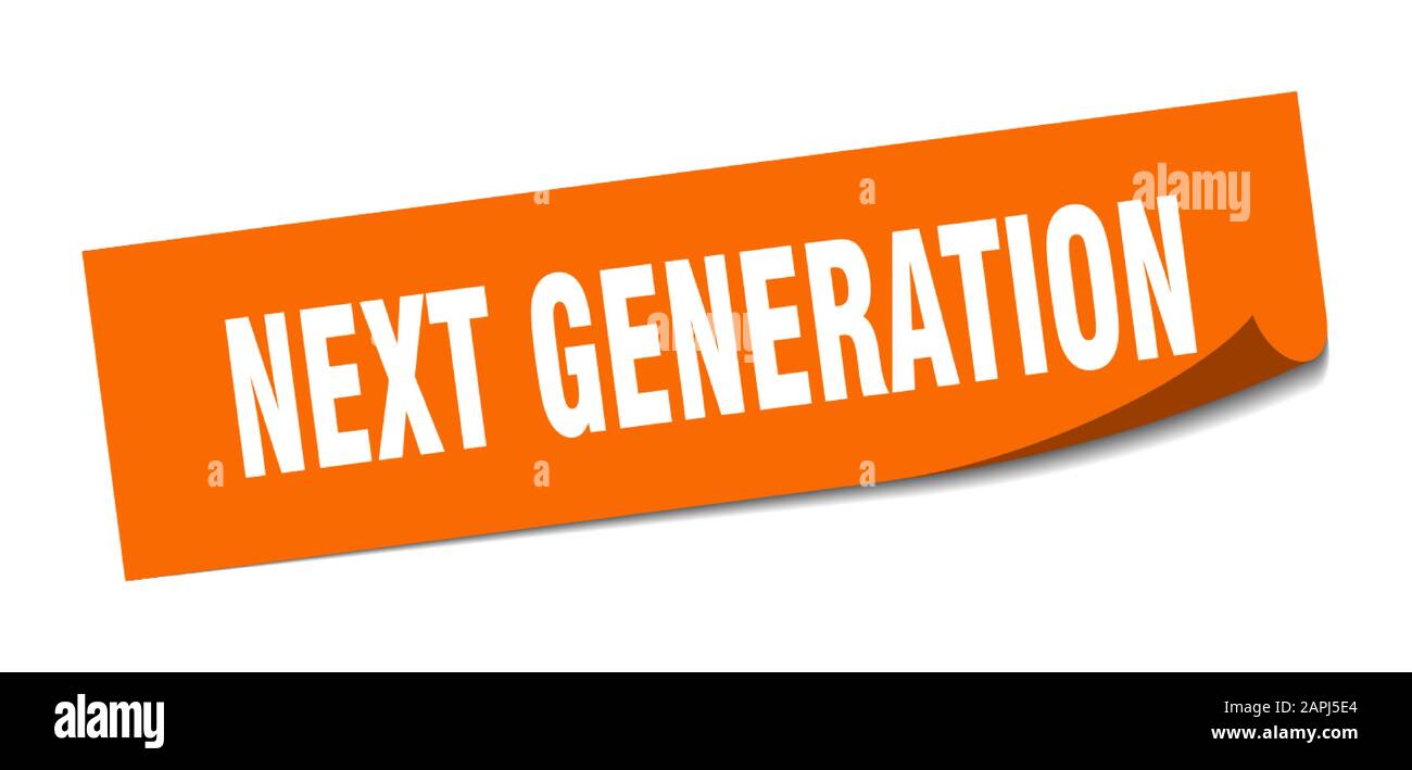 next generation sticker. next generation square sign. next generation ...