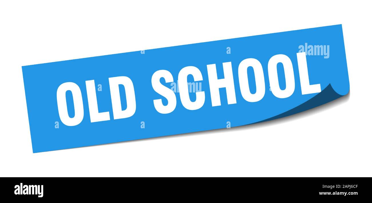 old school sticker. old school square sign. old school. peeler Stock ...