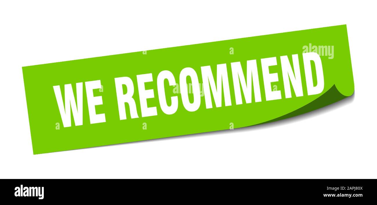 we recommend sticker. we recommend square sign. we recommend. peeler ...
