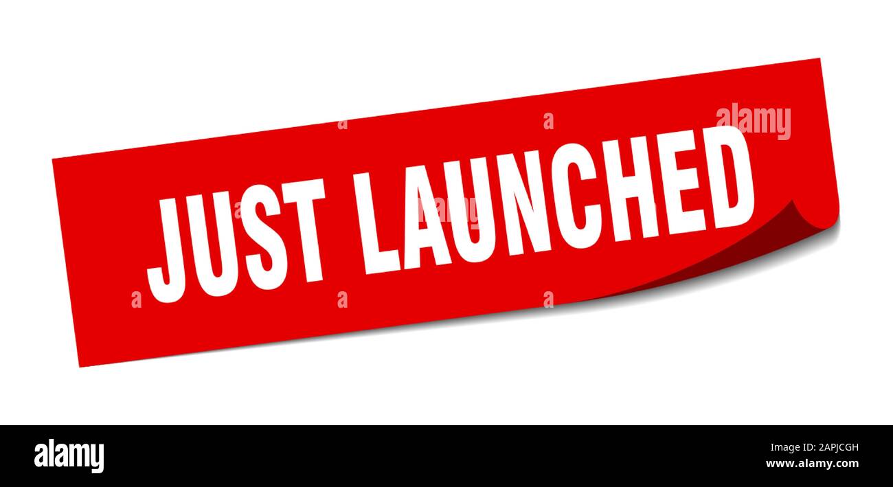 just launched sticker. just launched square sign. just launched. peeler ...