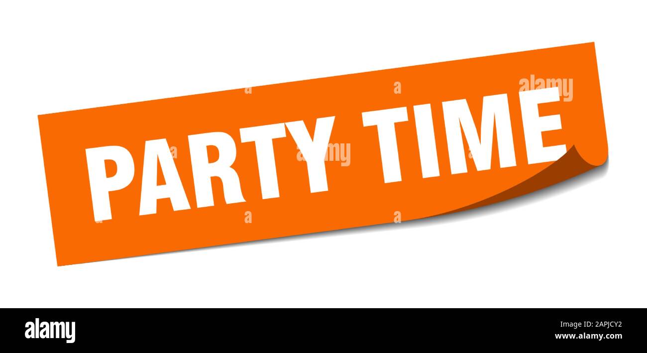 party time sticker. party time square sign. party time. peeler Stock ...