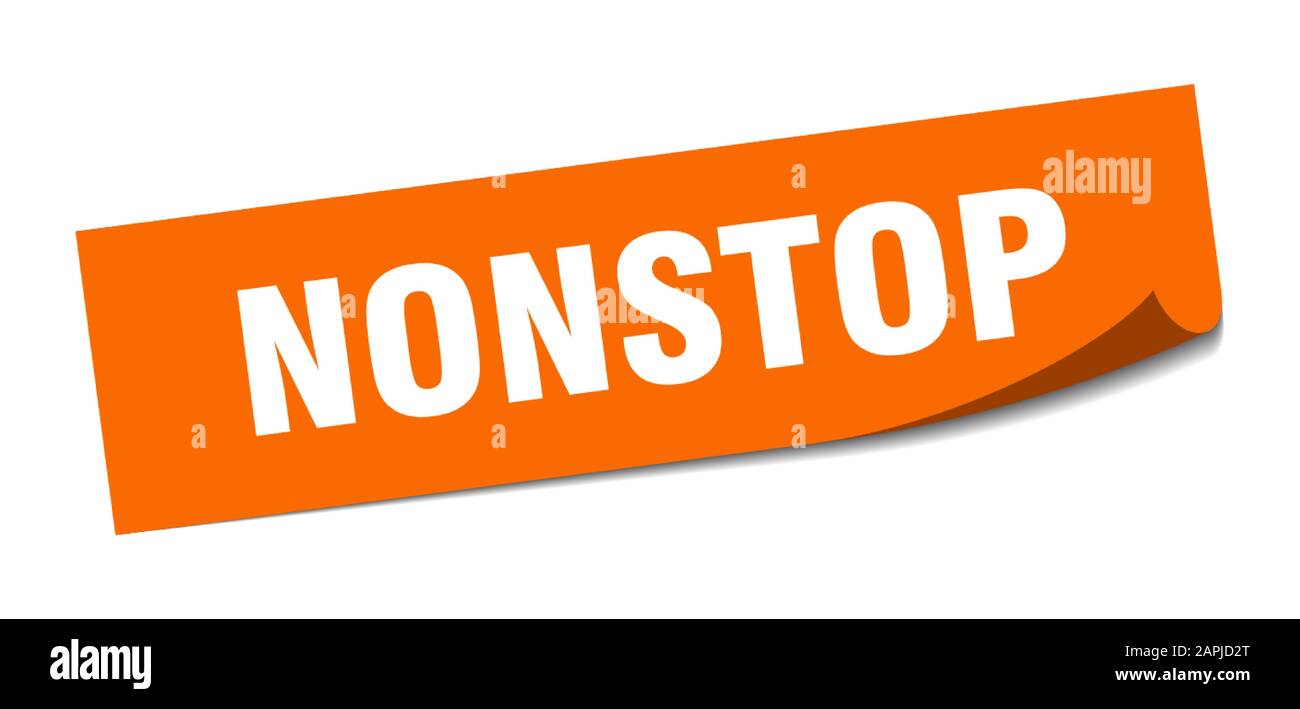 nonstop sticker. nonstop square sign. nonstop. peeler Stock Vector ...