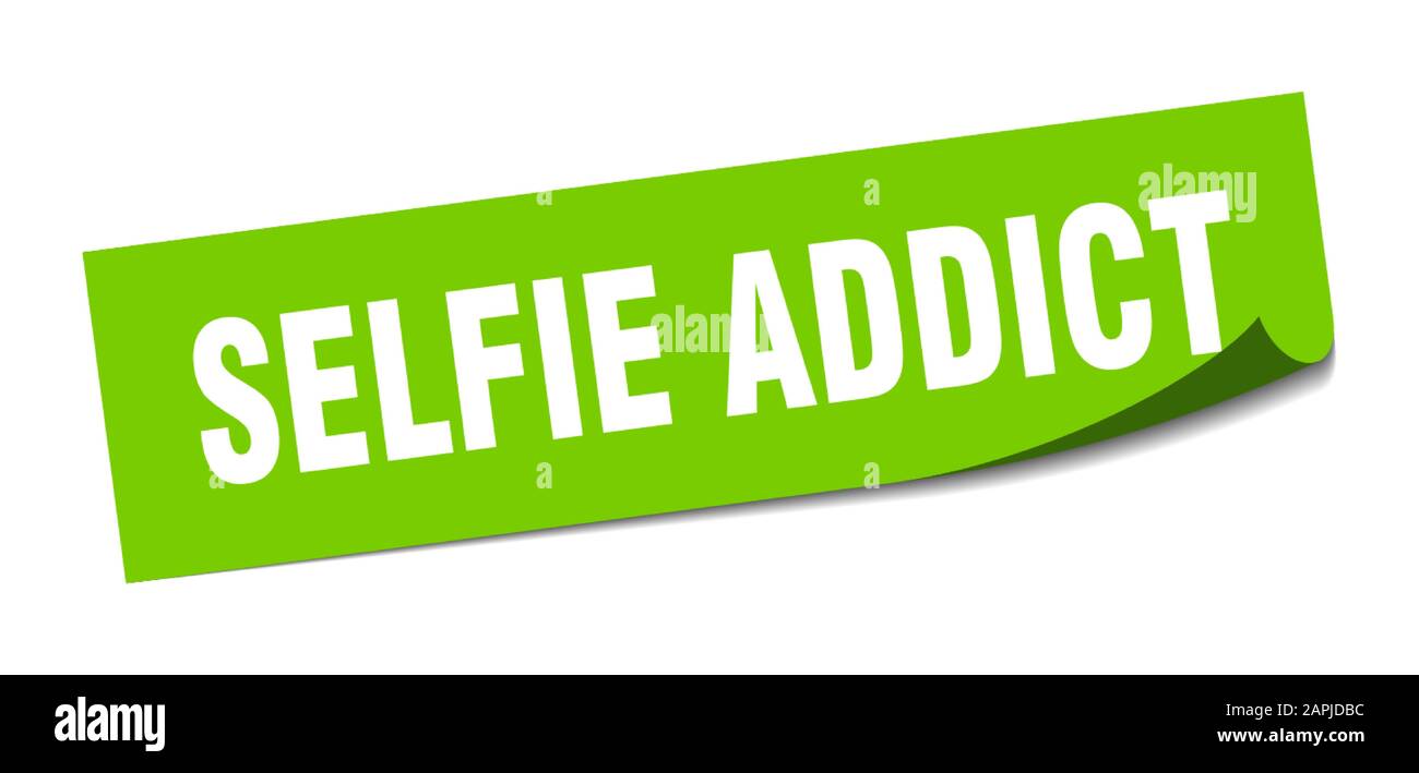 selfie addict sticker. selfie addict square sign. selfie addict. peeler ...