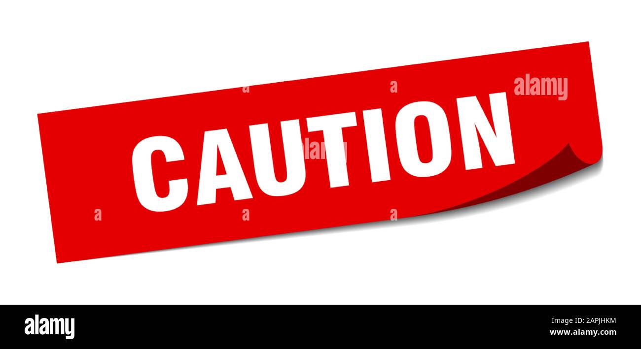 caution sticker. caution square sign. caution. peeler Stock Vector ...