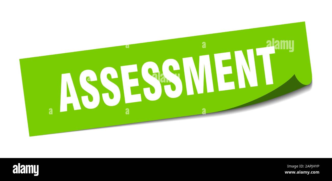 assessment sticker. assessment square sign. assessment. peeler Stock ...