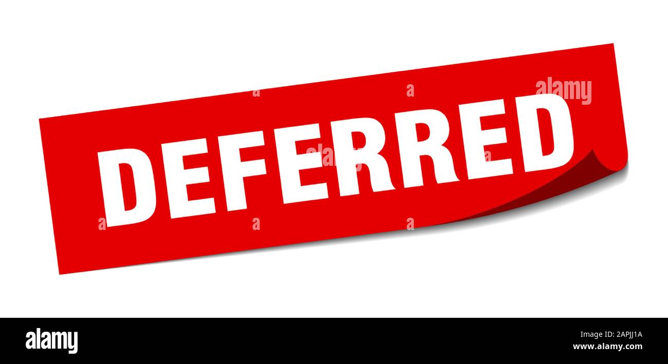 deferred sticker. deferred square sign. deferred. peeler Stock Vector ...