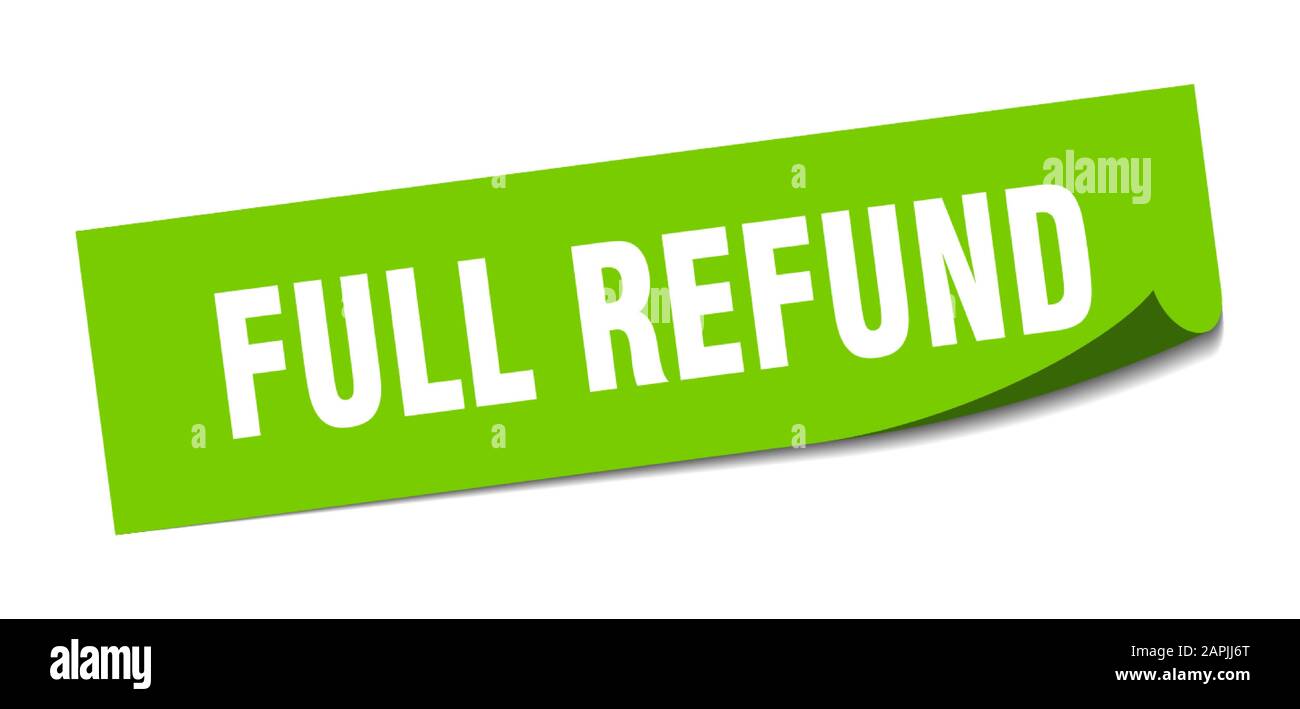 full refund sticker. full refund square sign. full refund. peeler Stock ...