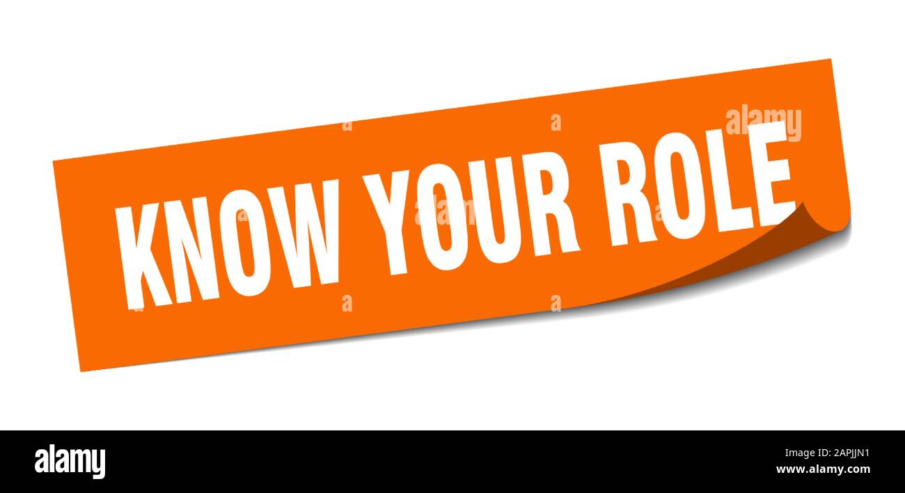 know your role sticker. know your role square sign. know your role ...