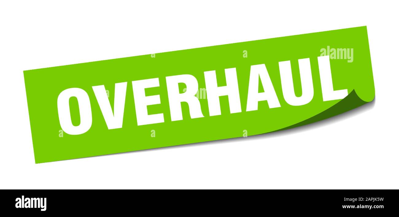 overhaul sticker. overhaul square sign. overhaul. peeler Stock Vector ...