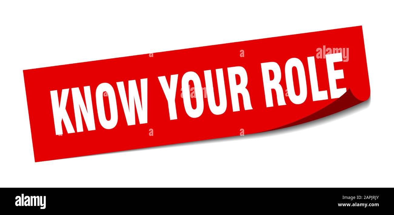 know your role sticker. know your role square sign. know your role ...