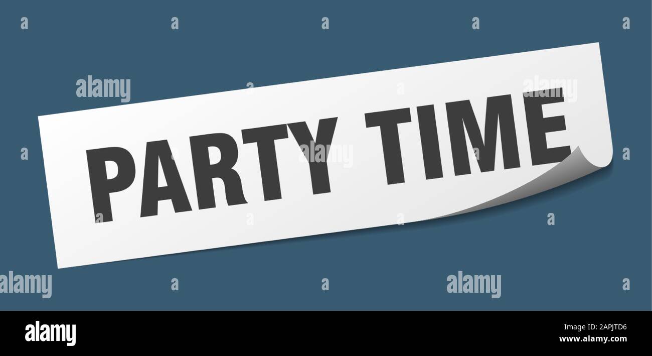 party time sticker. party time square sign. party time. peeler Stock ...