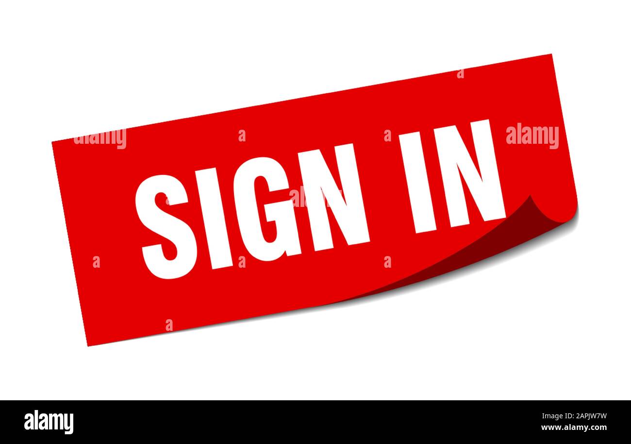 sign in sticker. sign in square sign. sign in. peeler Stock Vector ...