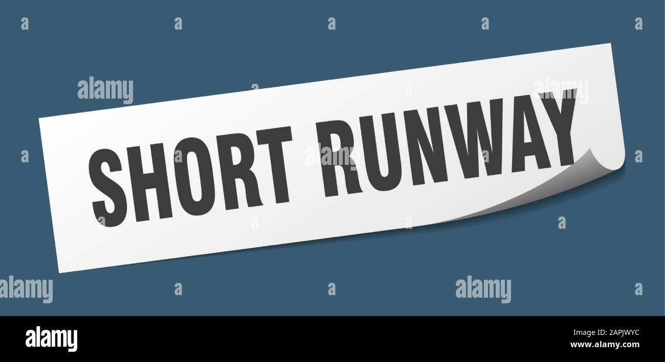 short runway sticker. short runway square sign. short runway. peeler ...
