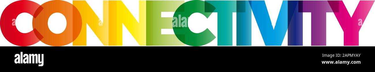 The word Connectivity. Vector banner with the text colored rainbow ...