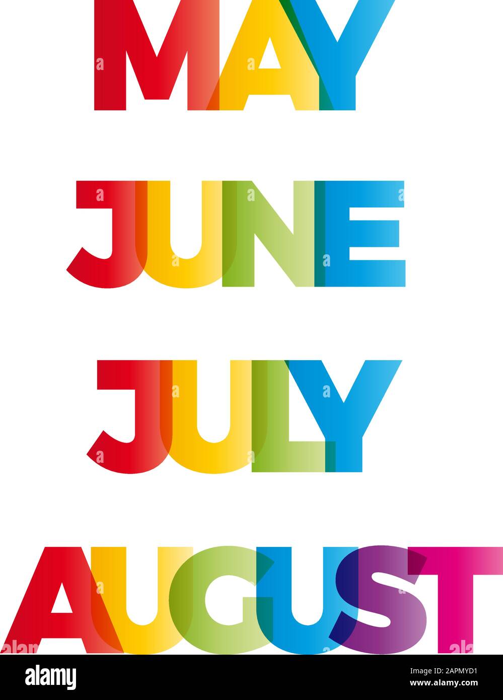 The words May, June, July, August. Vector banner with the text colored ...