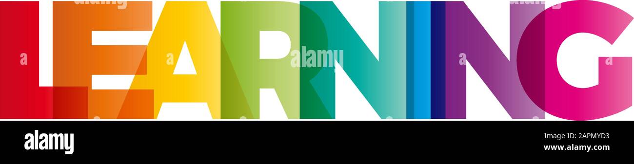 The word Learning. Vector banner with the text colored rainbow Stock ...