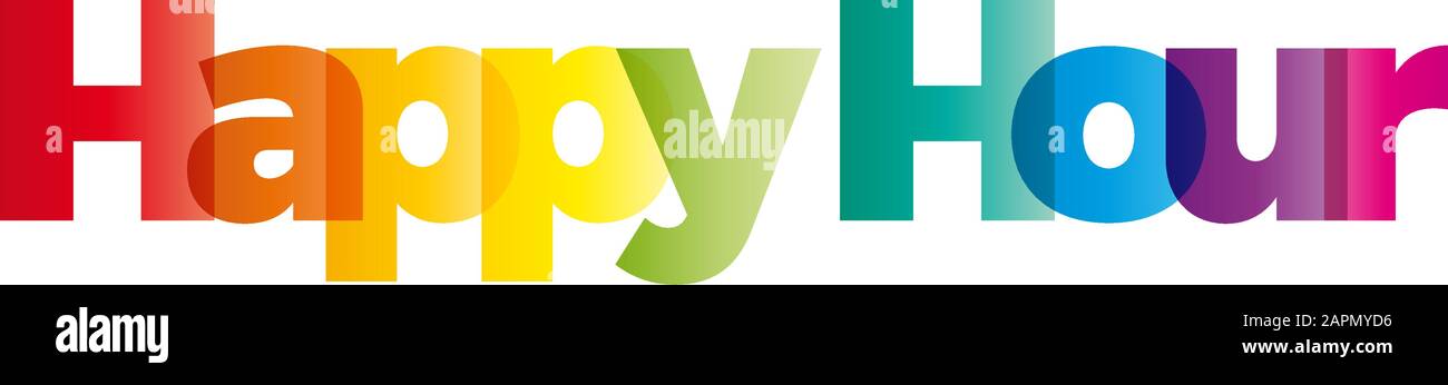 The word happy hour. Vector banner with the text colored rainbow Stock ...