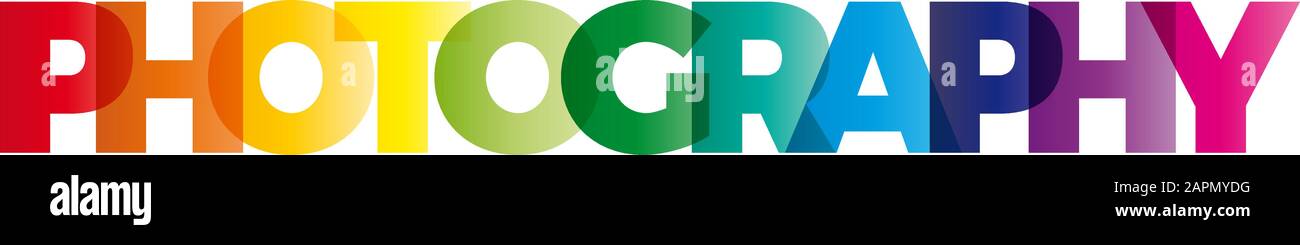 The word Photography. Vector banner with the text colored rainbow Stock ...