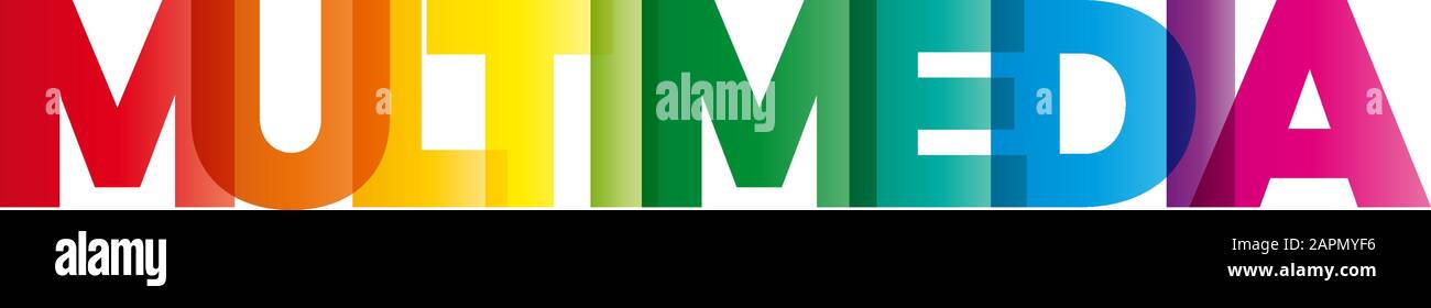 The word Multimedia. Vector banner with the text colored rainbow Stock ...