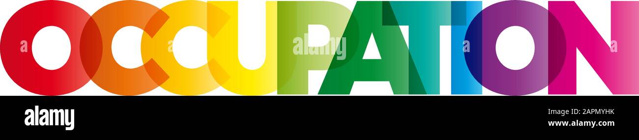 The word Occupation. Vector banner with the text colored rainbow Stock ...