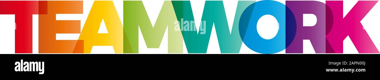 The word Teamwork. Vector banner with the text colored rainbow Stock ...