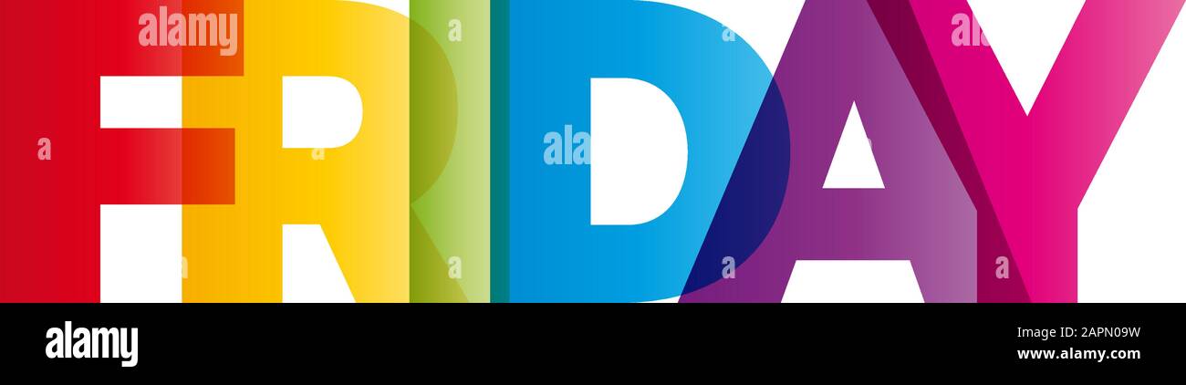 The word Friday. Vector banner with the text colored rainbow Stock ...