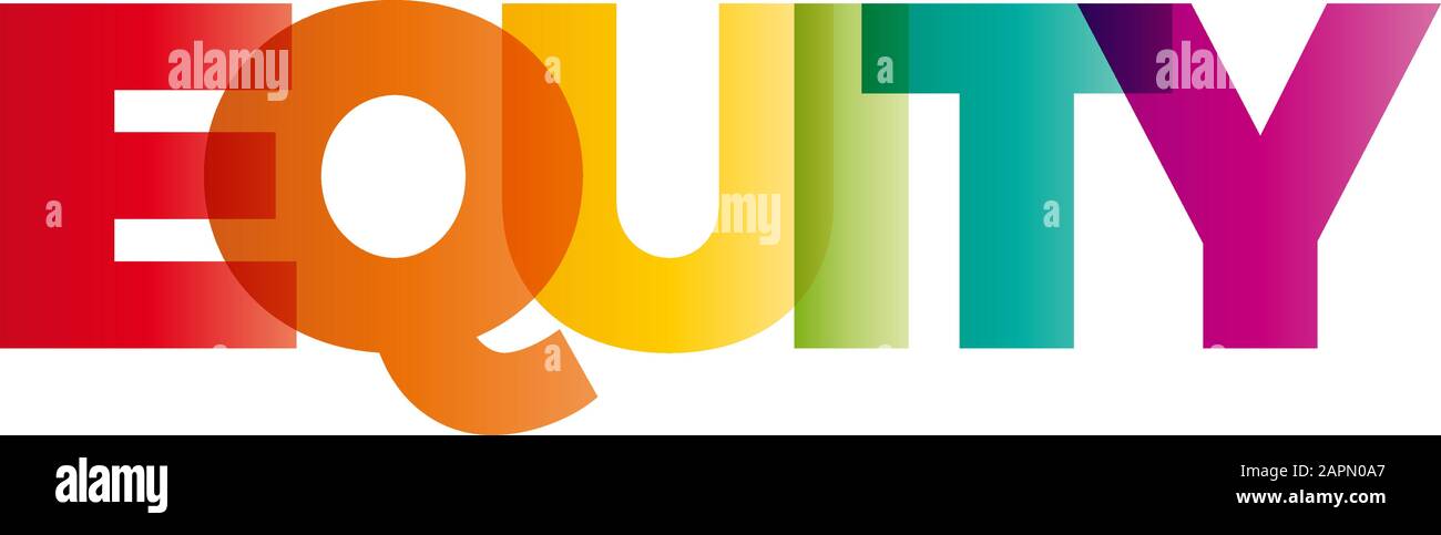 The word Equity. Vector banner with the text colored rainbow Stock ...