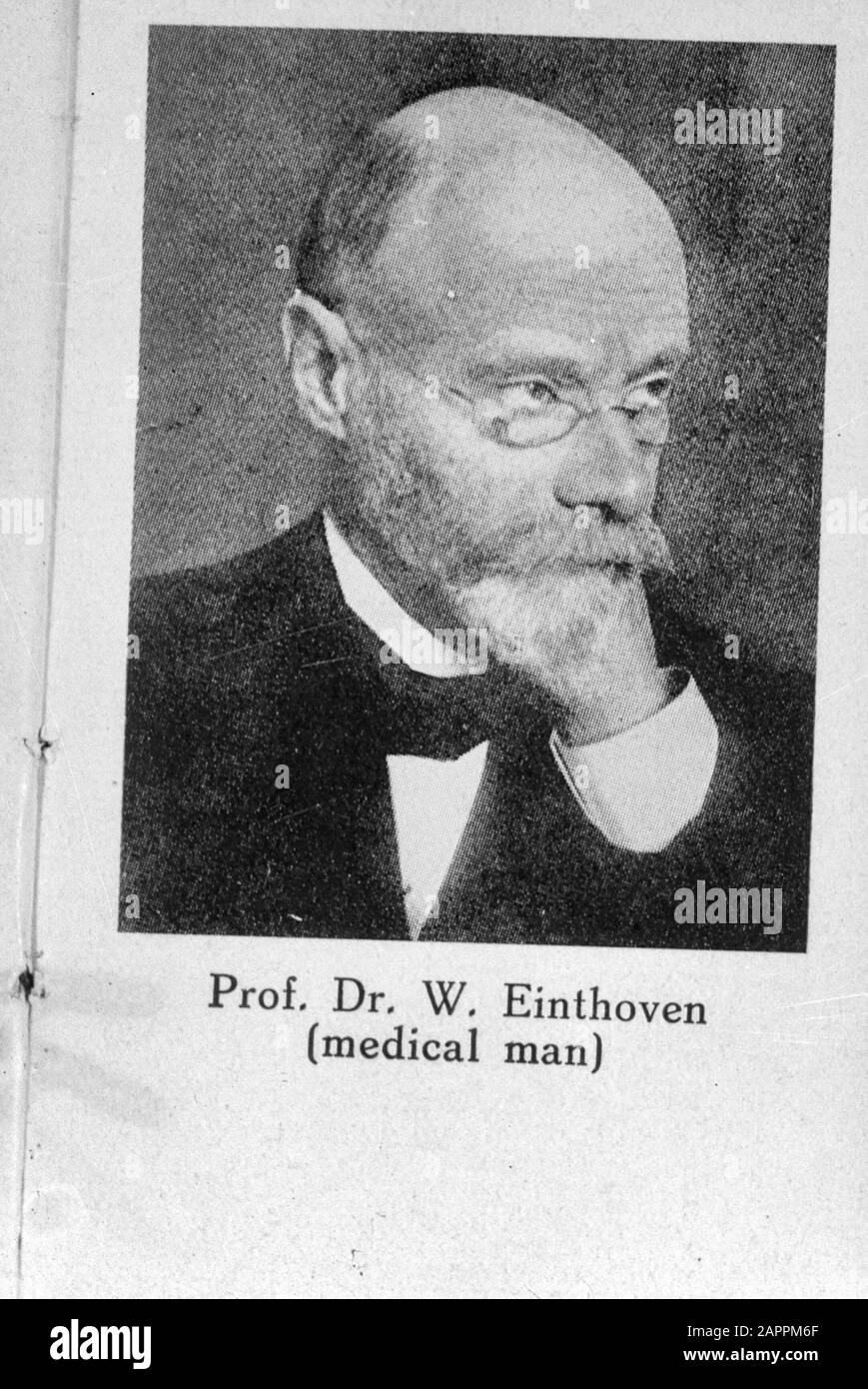 P [Portraits/Persons]/Anefo London series Nobel Prize winners. Prof. Dr. W. Einthoven (1860-1927 ...