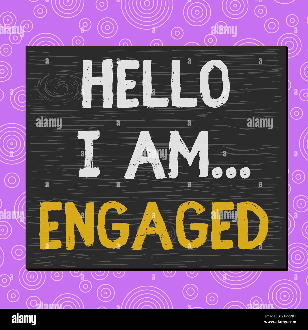 Conceptual hand writing showing Hello I Am... Engaged. Concept meaning ...