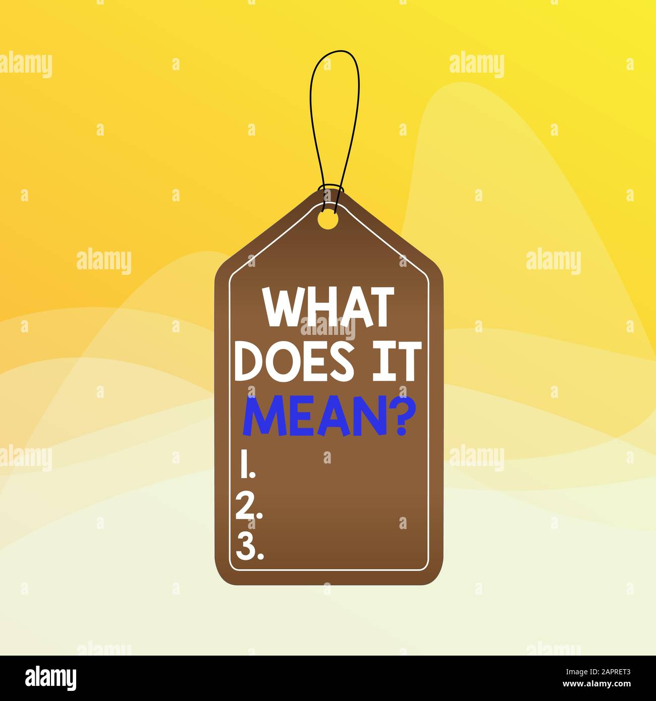 Writing note showing What Does It Mean question. Business concept for ...