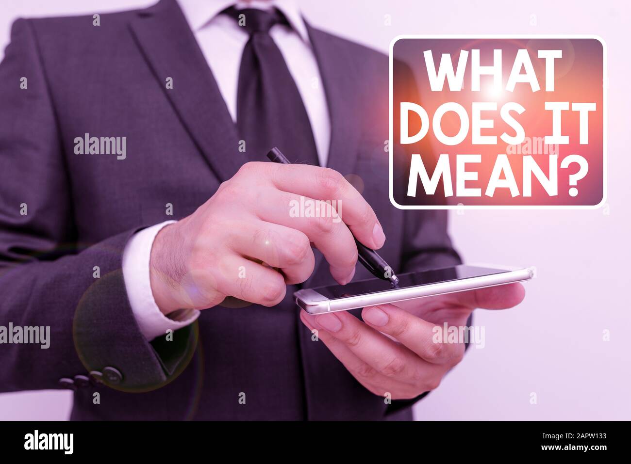Writing note showing What Does It Mean question. Business concept for ...