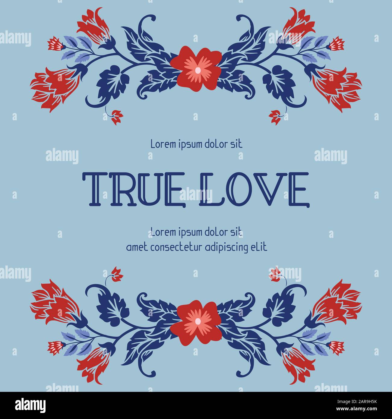 True love poster design, with leaf and floral seamless frame. Vector ...
