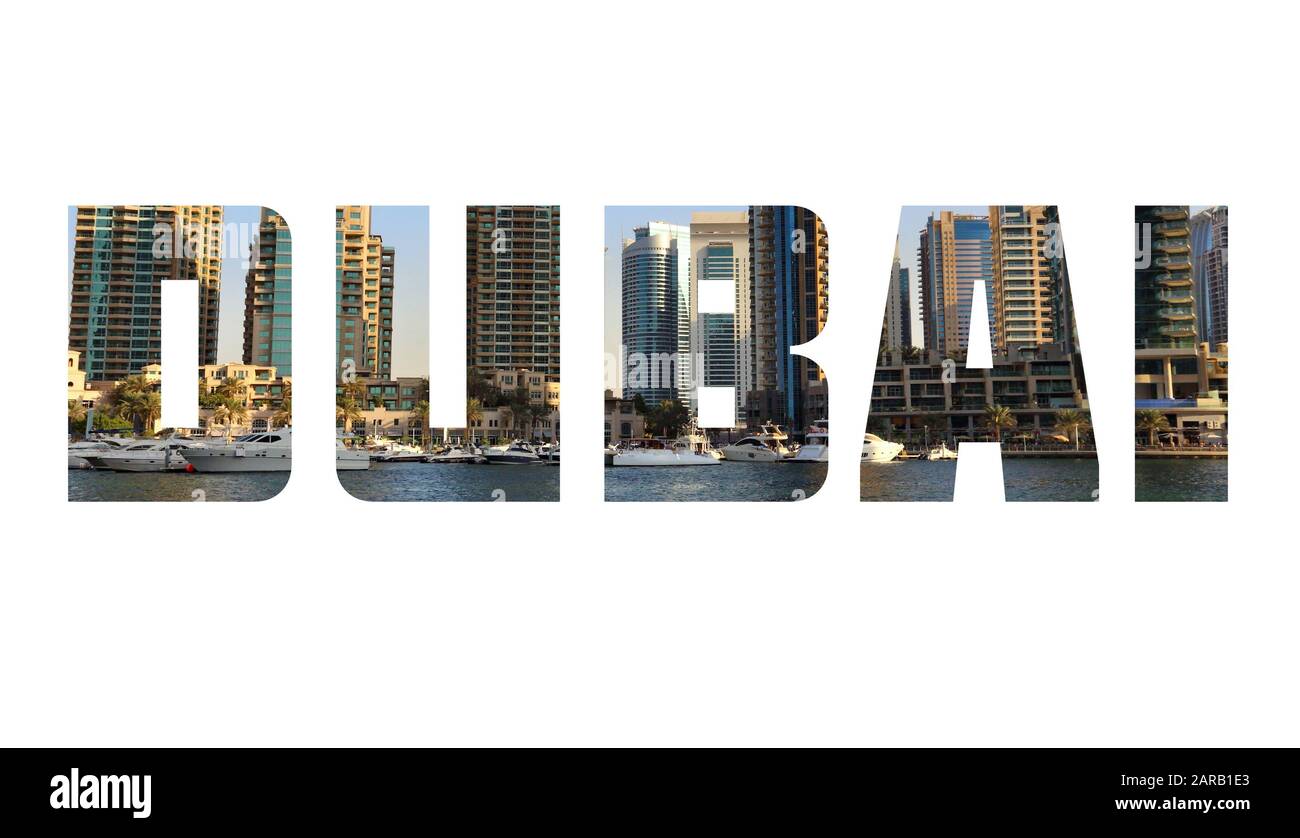 Dubai, UAE - city name text sign with photo in background Stock Photo ...