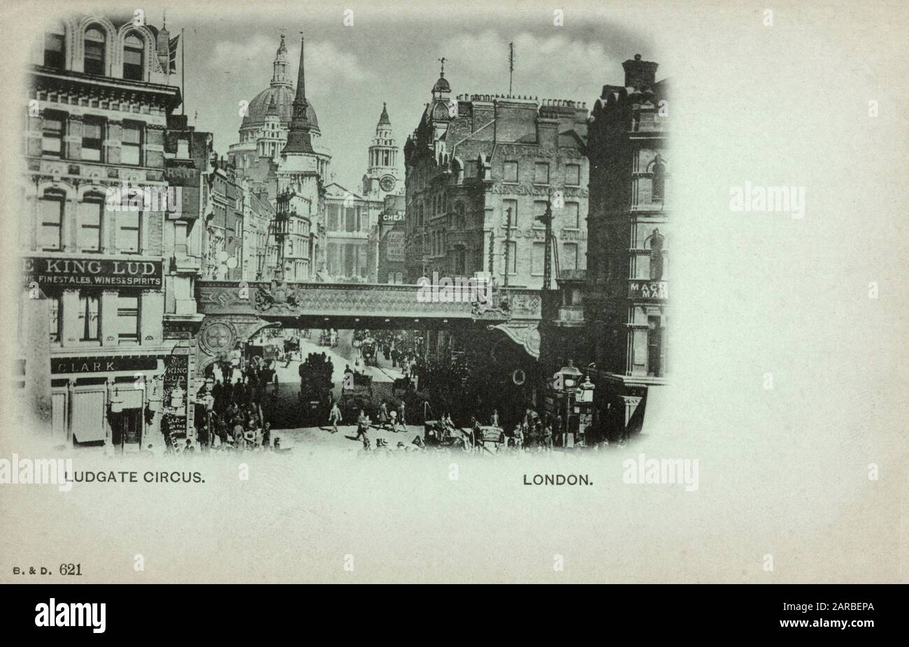 London - Ludgate Circus, railway bridge and view toward St. Paul's ...