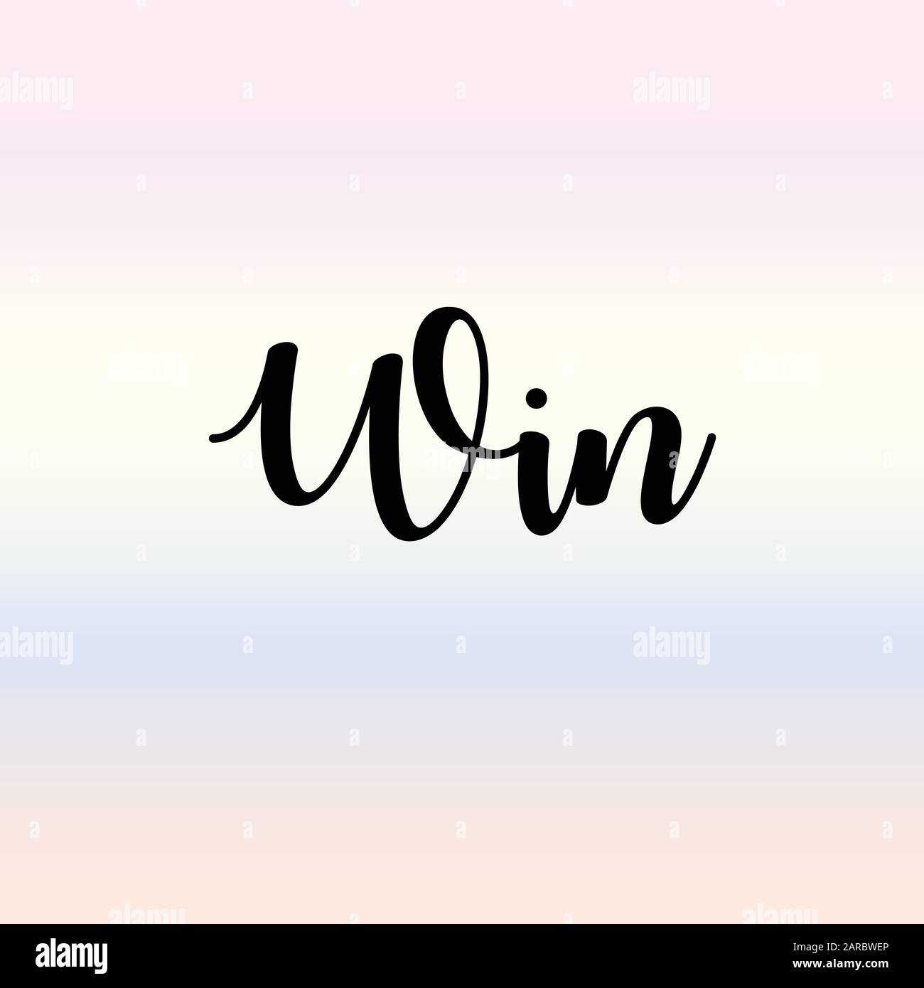 Win. Inspirational lettering. vector illustration Stock Vector Image ...