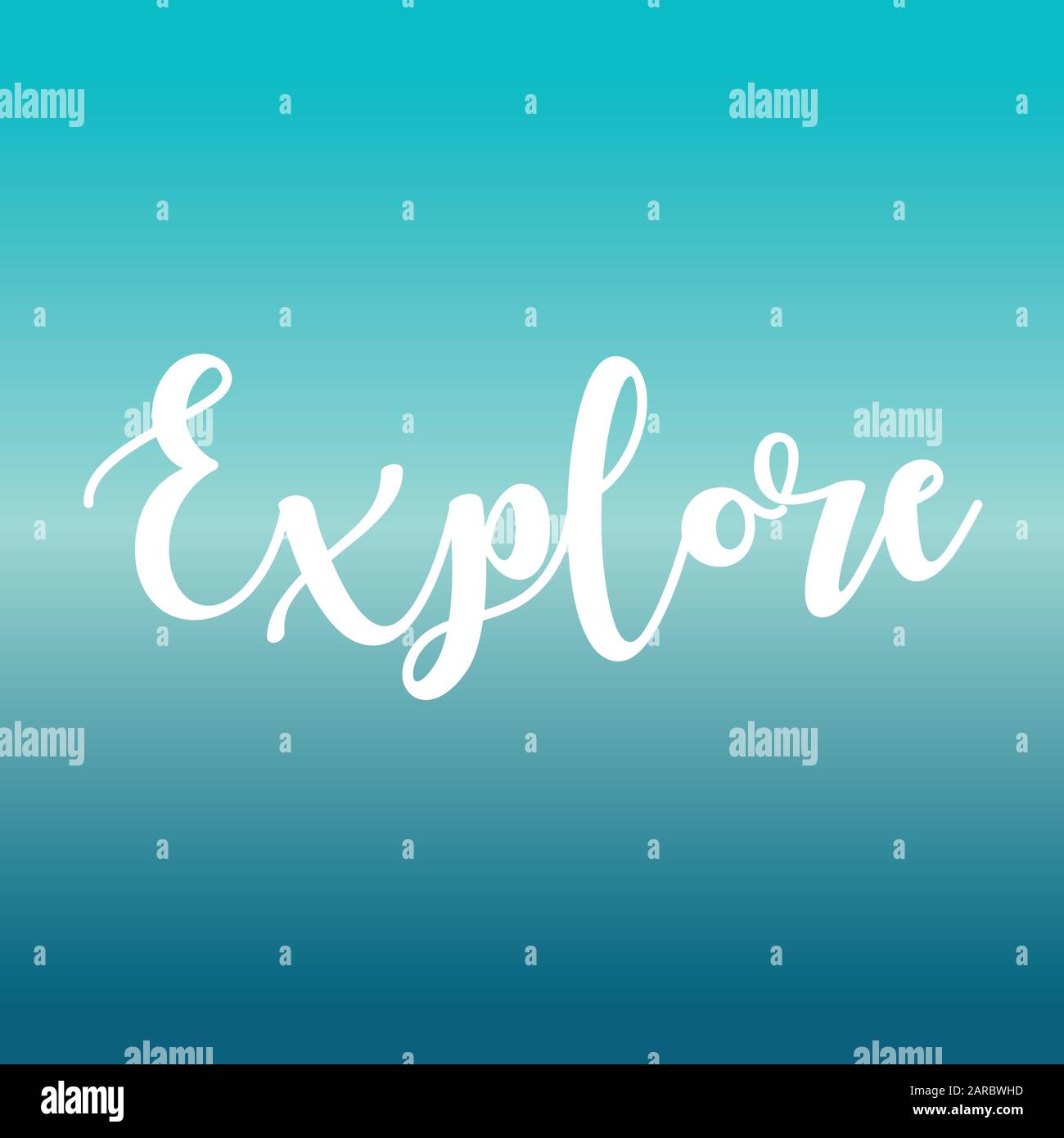 Explore. Inspirational lettering. vector illustration Stock Vector ...