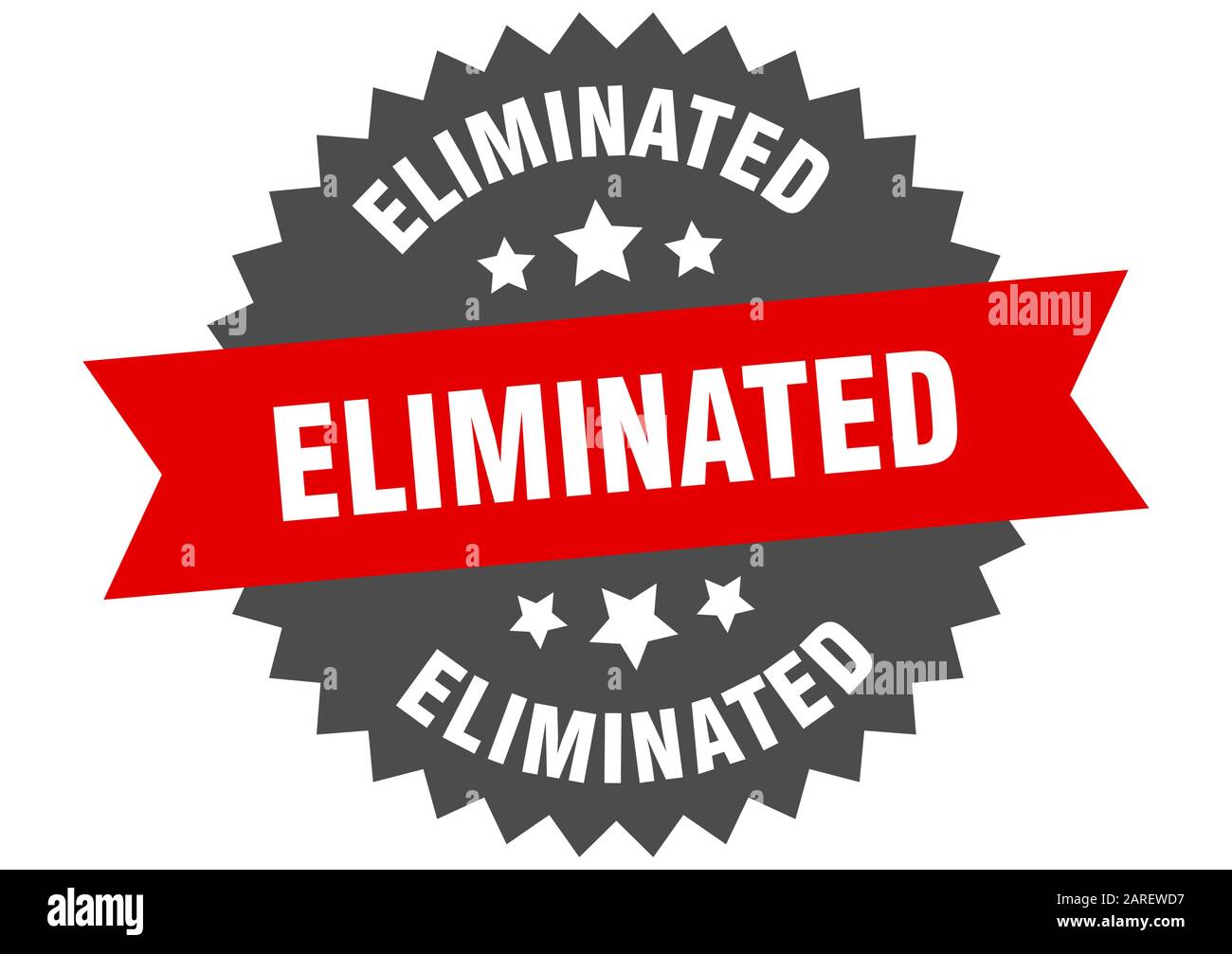 eliminated sign. eliminated circular band label. round eliminated ...