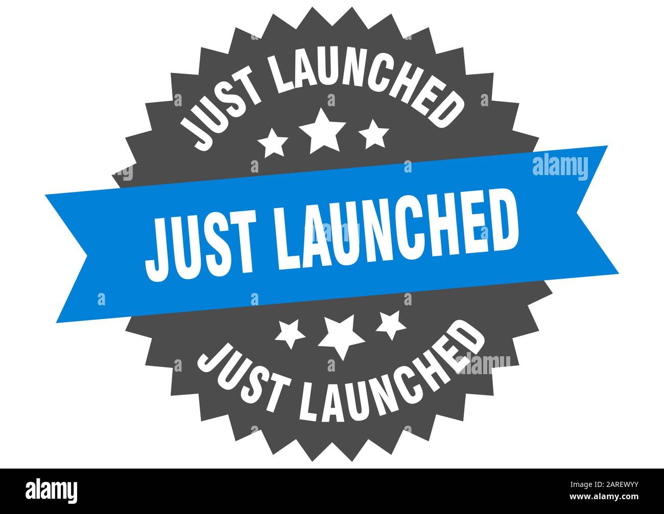 just launched sign. just launched circular band label. round just ...