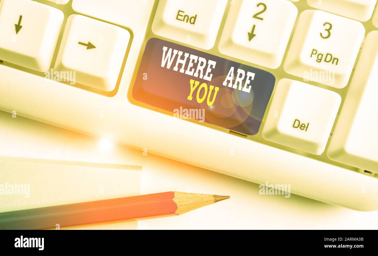 Writing note showing Where Are You. Business concept for Give us your ...