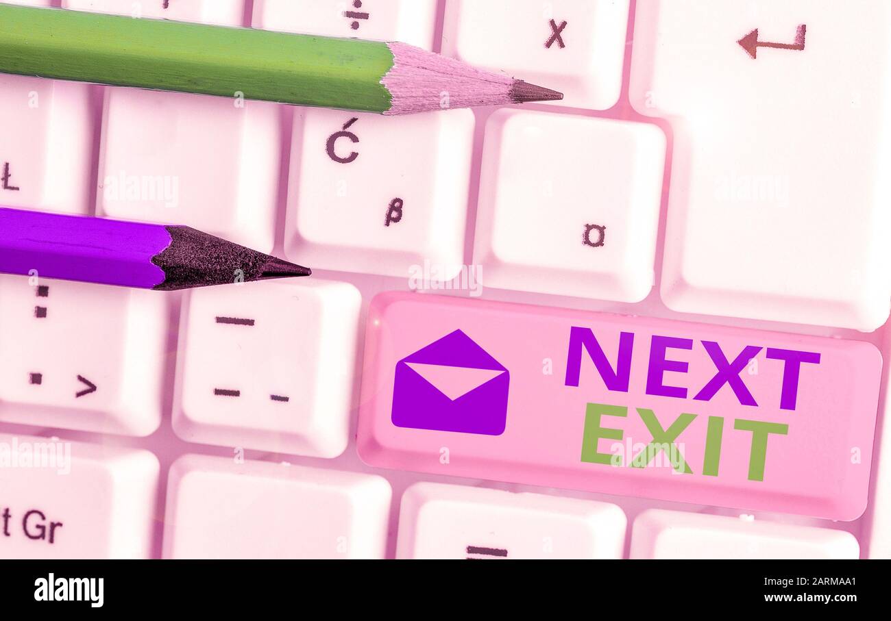 Conceptual hand writing showing Next Exit. Concept meaning the ...