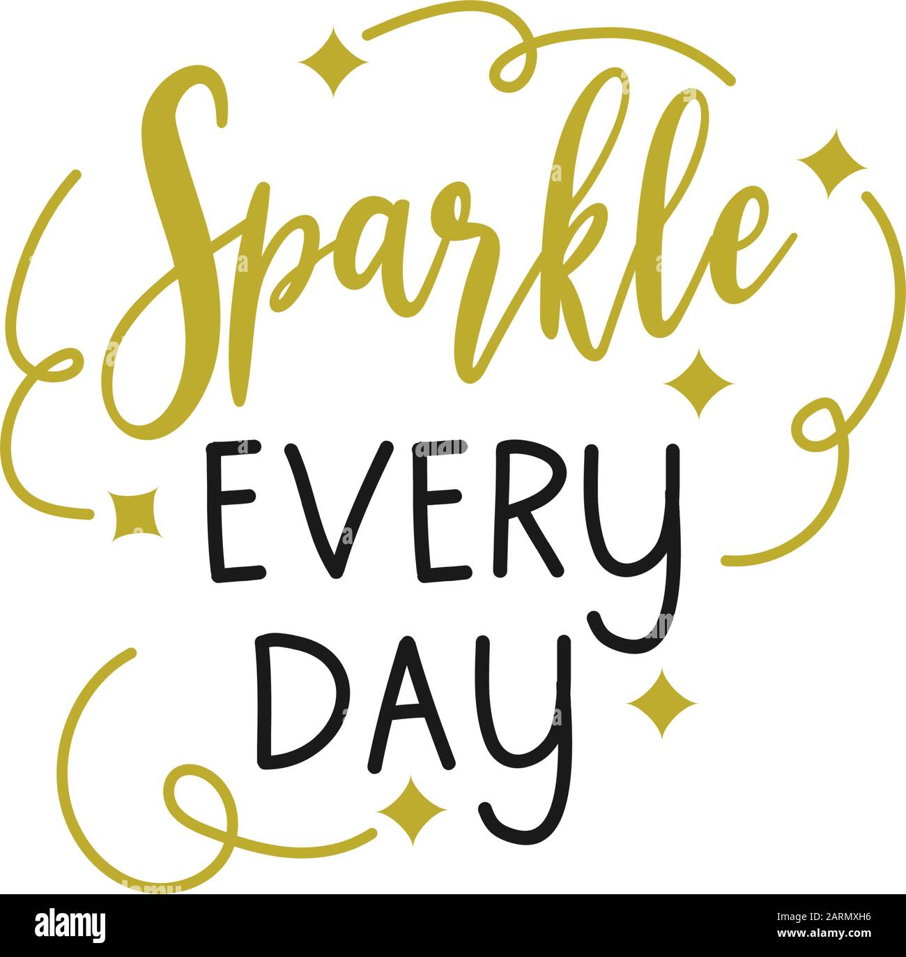 Baby quote lettering typography. Sparkle everyday Stock Vector Image ...