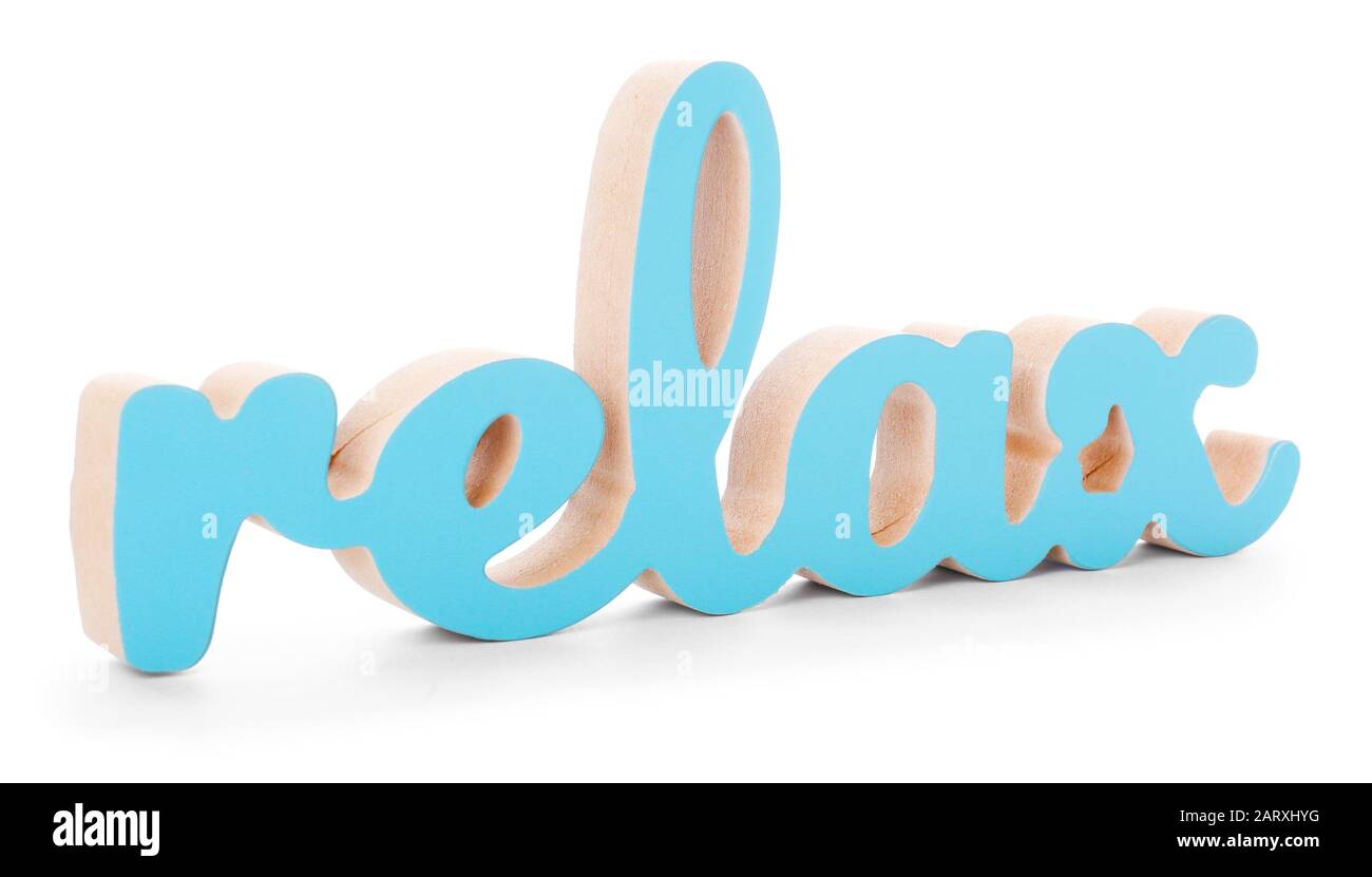 Stylish decor in shape of word RELAX on white background Stock Photo ...