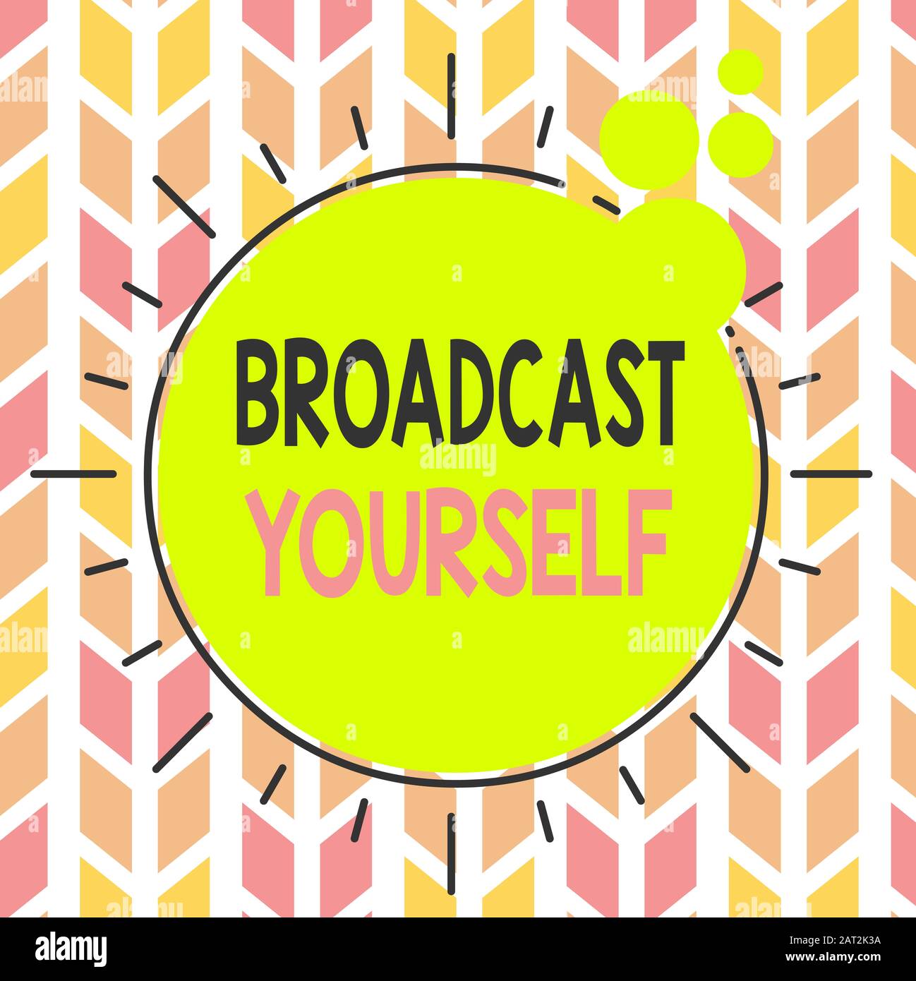 Handwriting text Broadcast Yourself. Conceptual photo broadcasting your ...