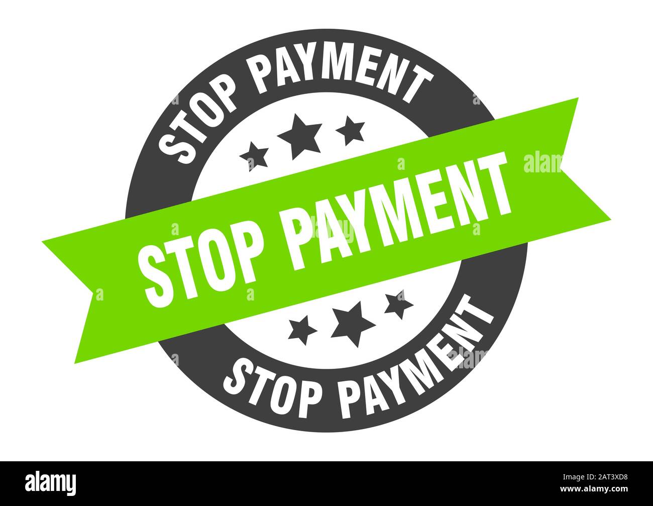 stop payment sign. stop payment round ribbon sticker. stop payment tag ...