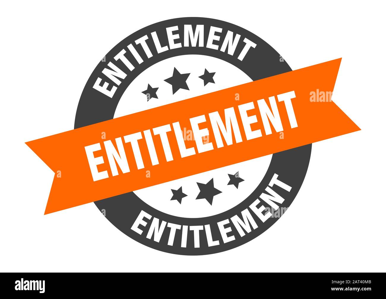 entitlement sign. entitlement round ribbon sticker. entitlement tag ...
