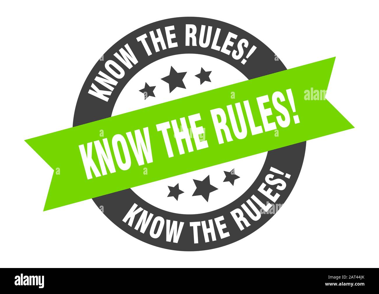 know the rules sign. know the rules round ribbon sticker. know the ...